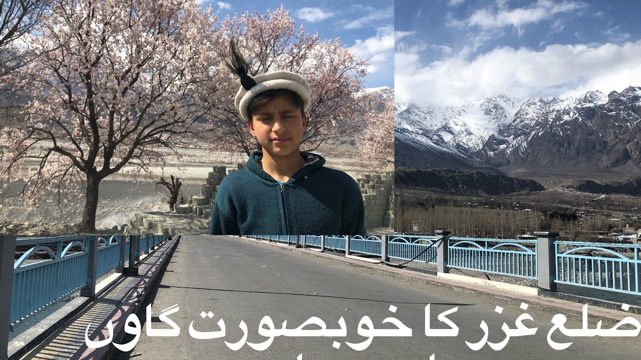 Most Beautiful place Ghizer Valley Silpi Gilgitbaltistan Pakistan - YouTube