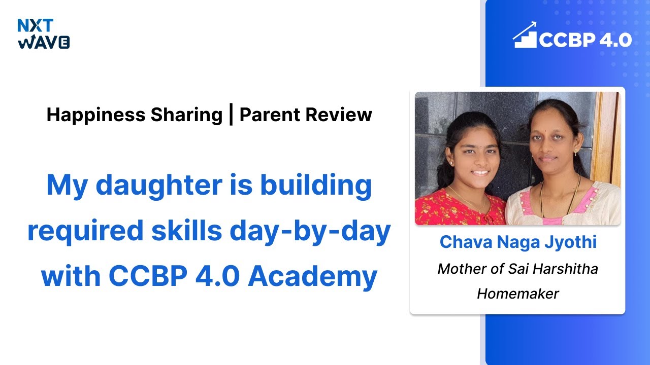 NxtWave Academy is Shaping My Daughter's Future in Tech | Parents ...