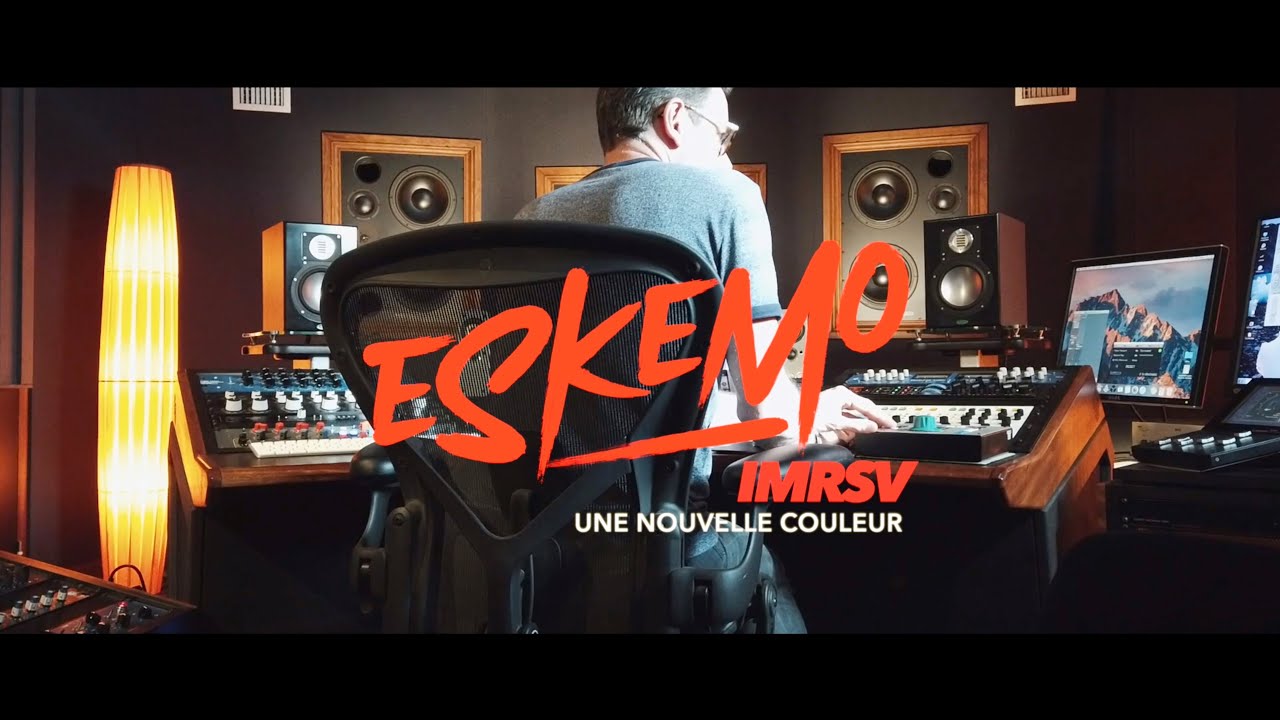 Eskemo - Une nouvelle couleur (IMRSV #6) - YouTube