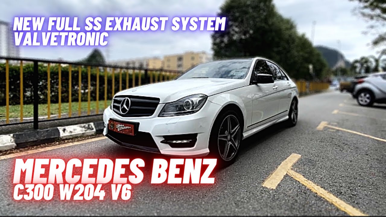New Full SS Exhaust System & Valvetronic | MERCEDES BENZ AMG C300 W204 ...