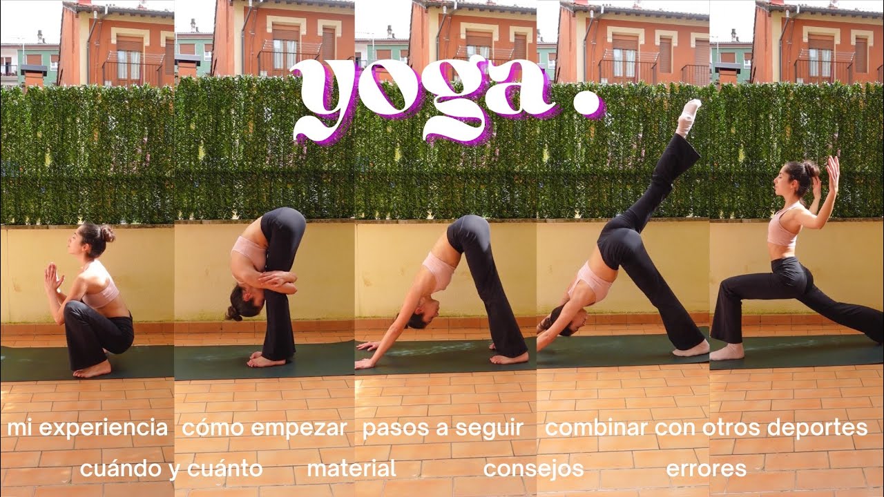 la guía definitiva para empezar a hacer yoga - YouTube