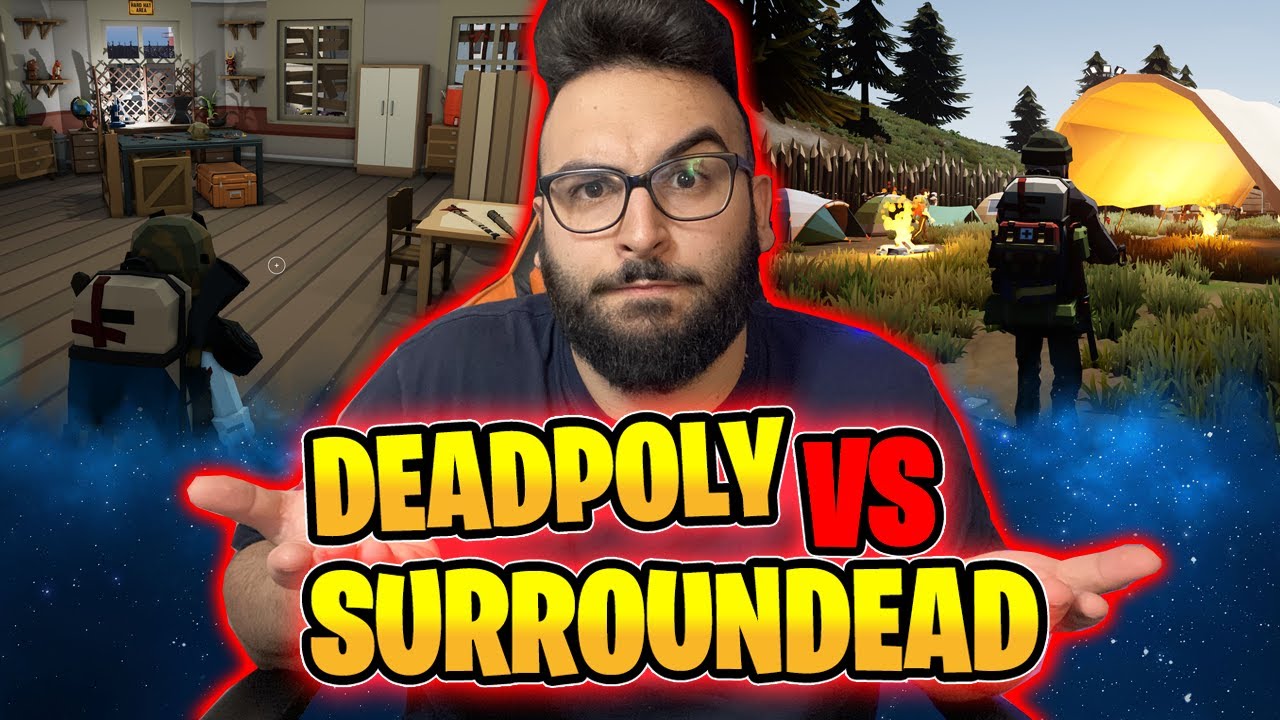 DEAD POLY e SURROUNDEAD quale dei due merita di più? - YouTube