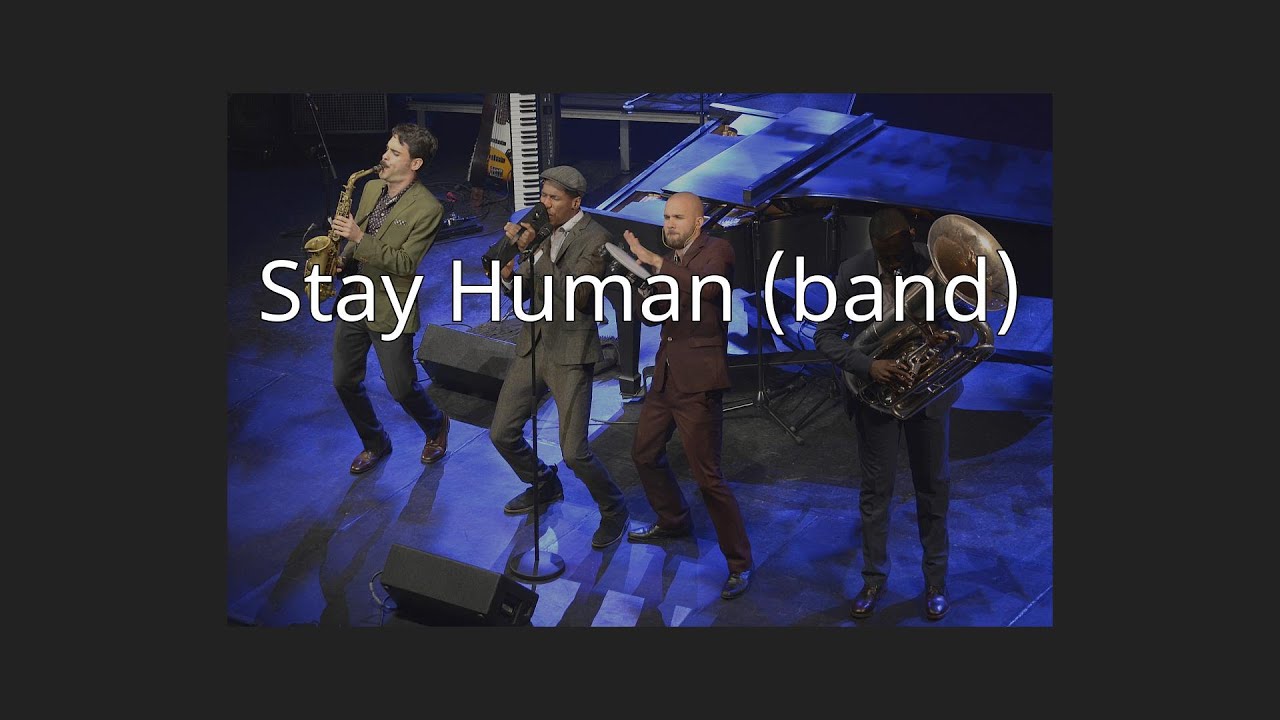 Stay Human (band) - YouTube