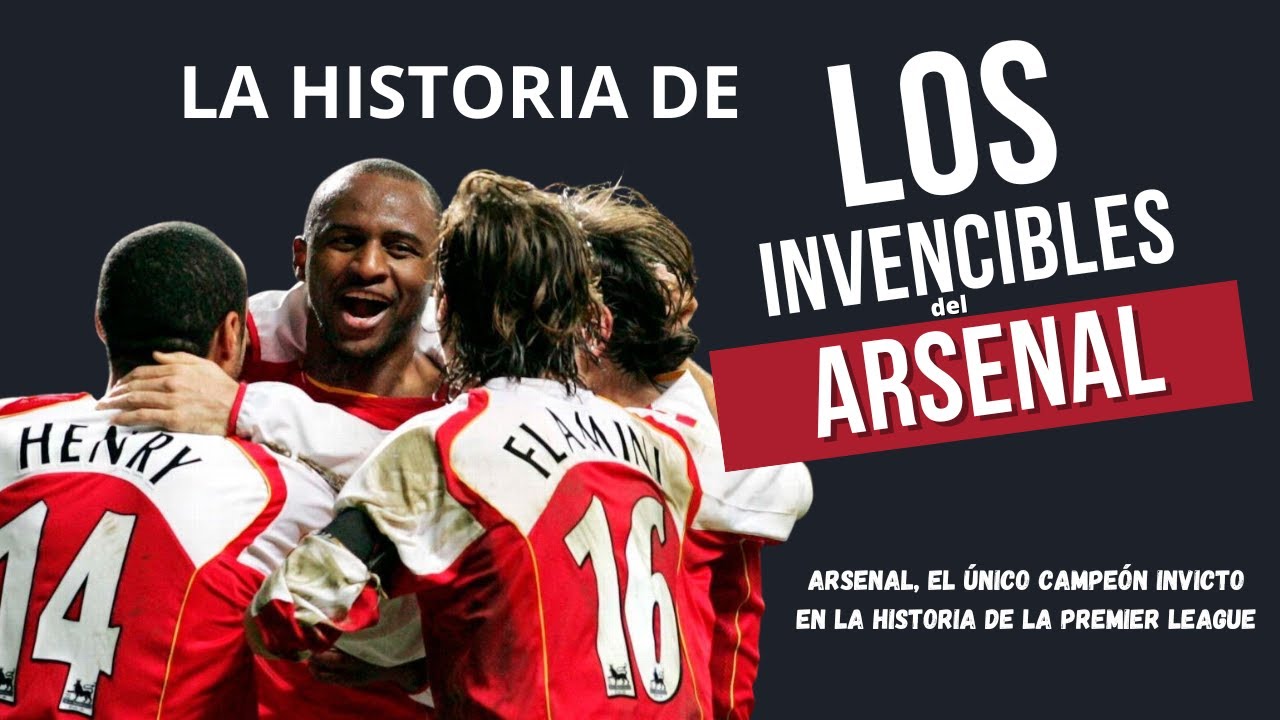 La historia de los 'invencibles' del Arsenal - YouTube