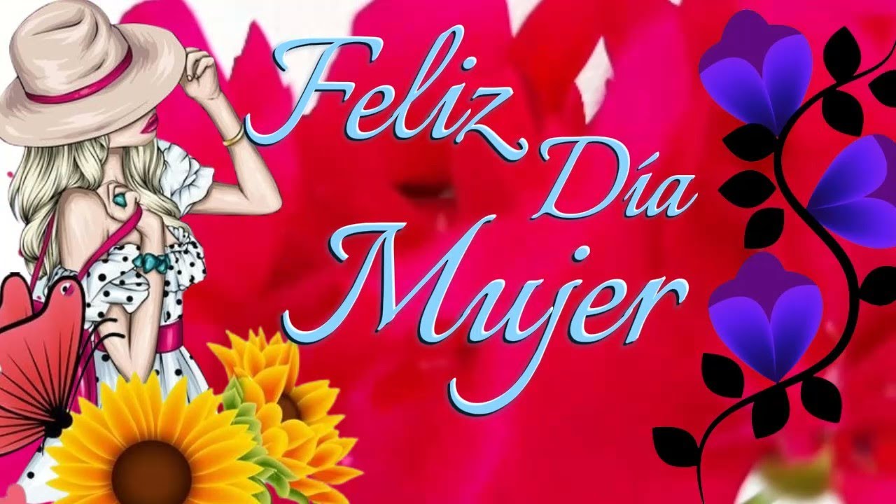 Eres una Mujer Extraordinaria 💖 ¡Feliz Día de la Mujer! 2025🌸 Un ...