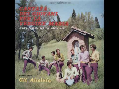 Gli Alleluia ♪ L'Angelo Del Signore (1968) - YouTube