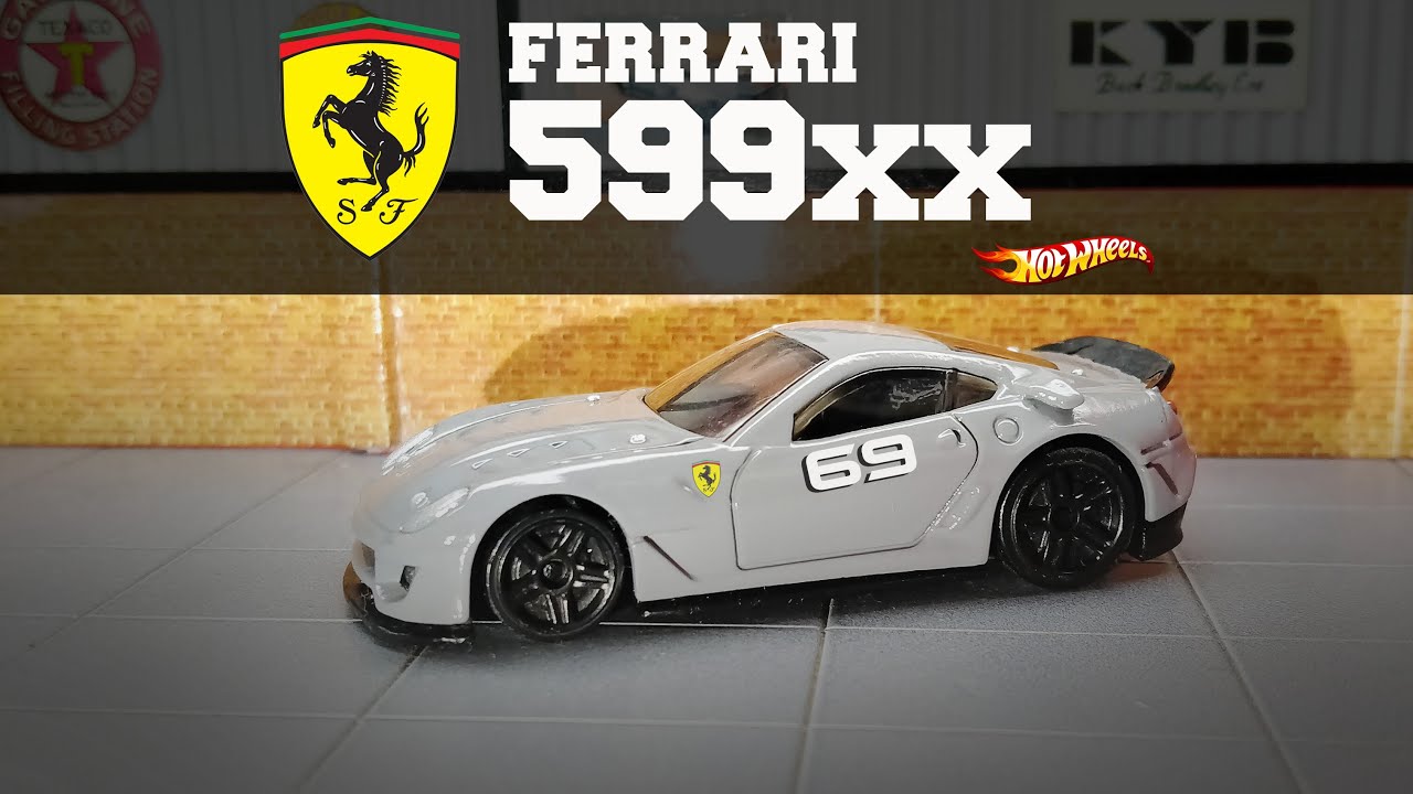 FERRARI 599XX HOTWHEELS CUSTOM CAR - YouTube