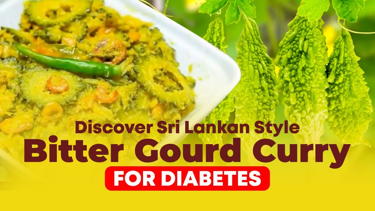 Lankan Style Bitter Gourd Curry—A Miracle Dish for Diabetes ...