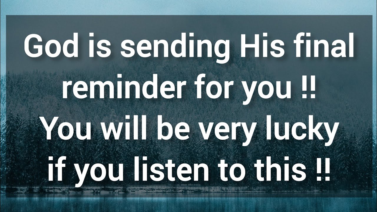 🎉 God is sending His final reminder for you 💯 God's message for you ...