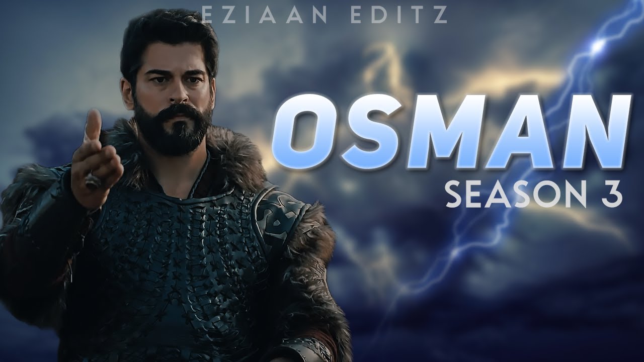 Osman Season 3 Edit | Osman Best Dialogues | Kurulus Osman | EZIAAN ...