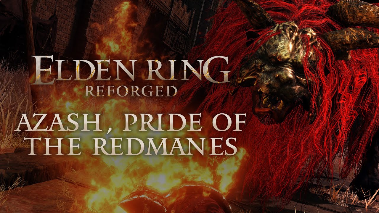 ELDEN RING Reforged: Azash, Pride of the Redmanes - YouTube