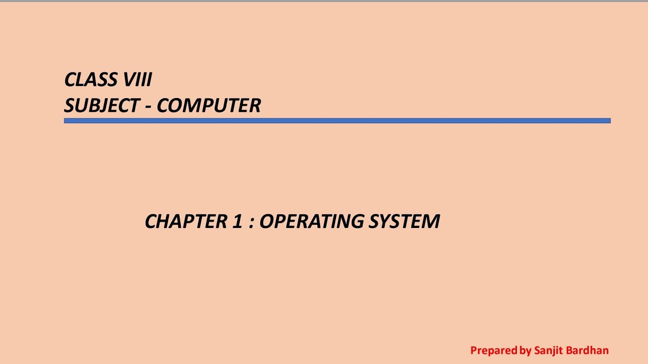 Class VIII Computer ( Chapter : Operating System) Part 2 - YouTube