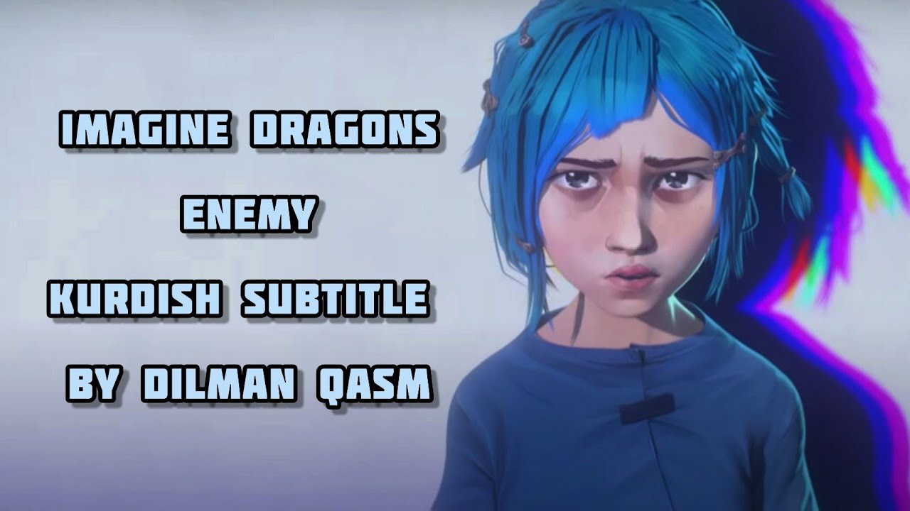 Imagine Dragons - Enemy ( kurdish subtitle) - YouTube