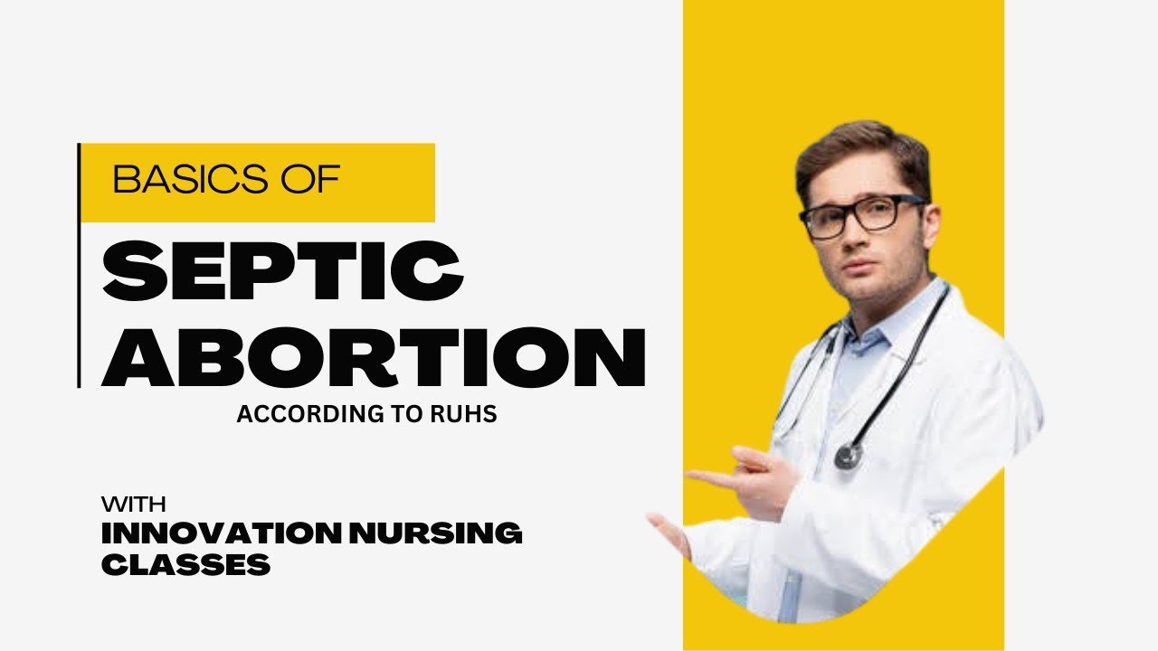 "Septic Abortion: A Quick Study Guide for 4th-Year BSc Nursing Students ...