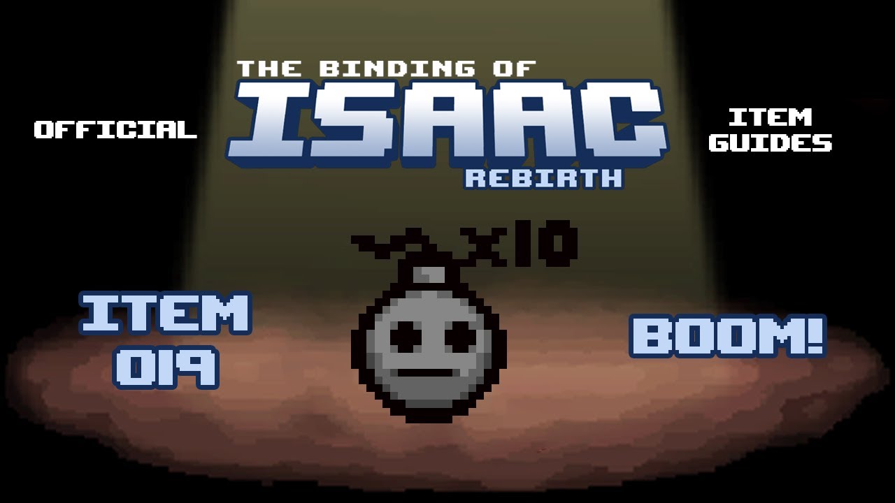 Official TBOI Item Guides No.019: Boom! - YouTube
