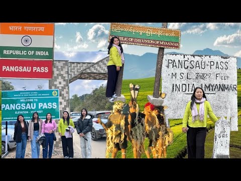 PANGSAU PASS INTERNATIONAL FESTIVAL 2025|PPIF 2025 # Nampong # ...