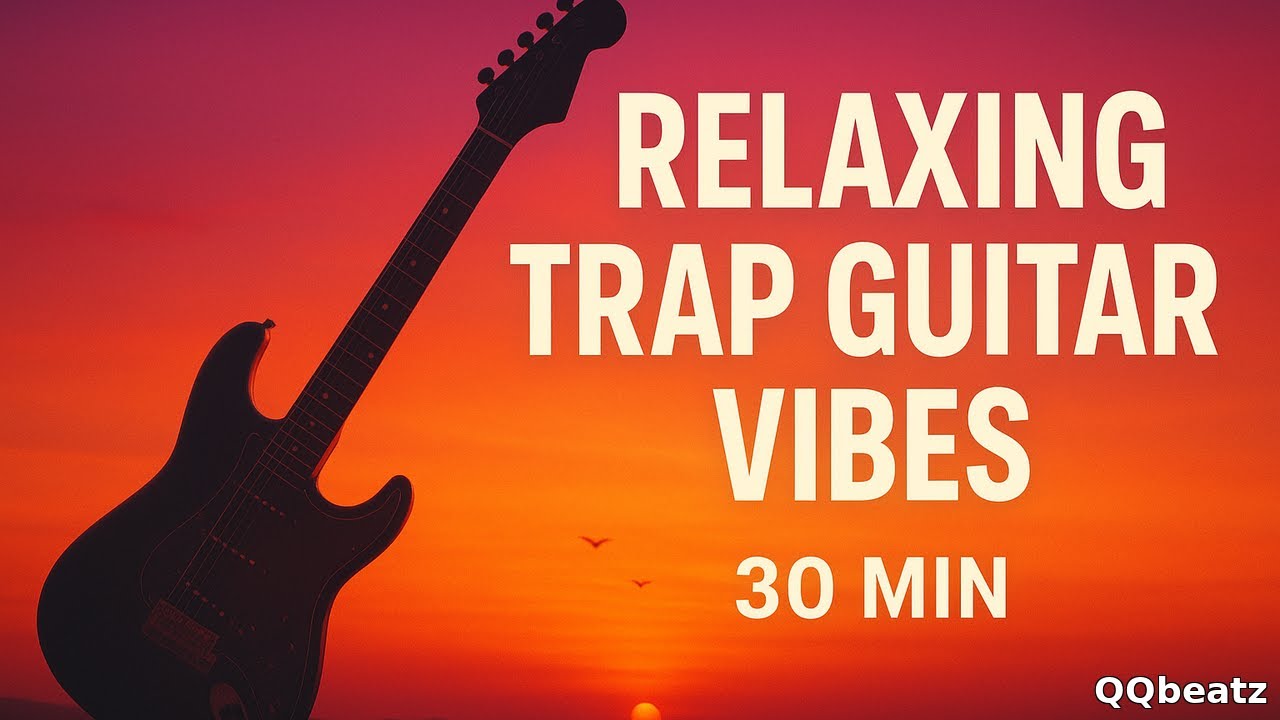 Positive Trap Beat with Electric Guitar 30 Minutes - YouTube