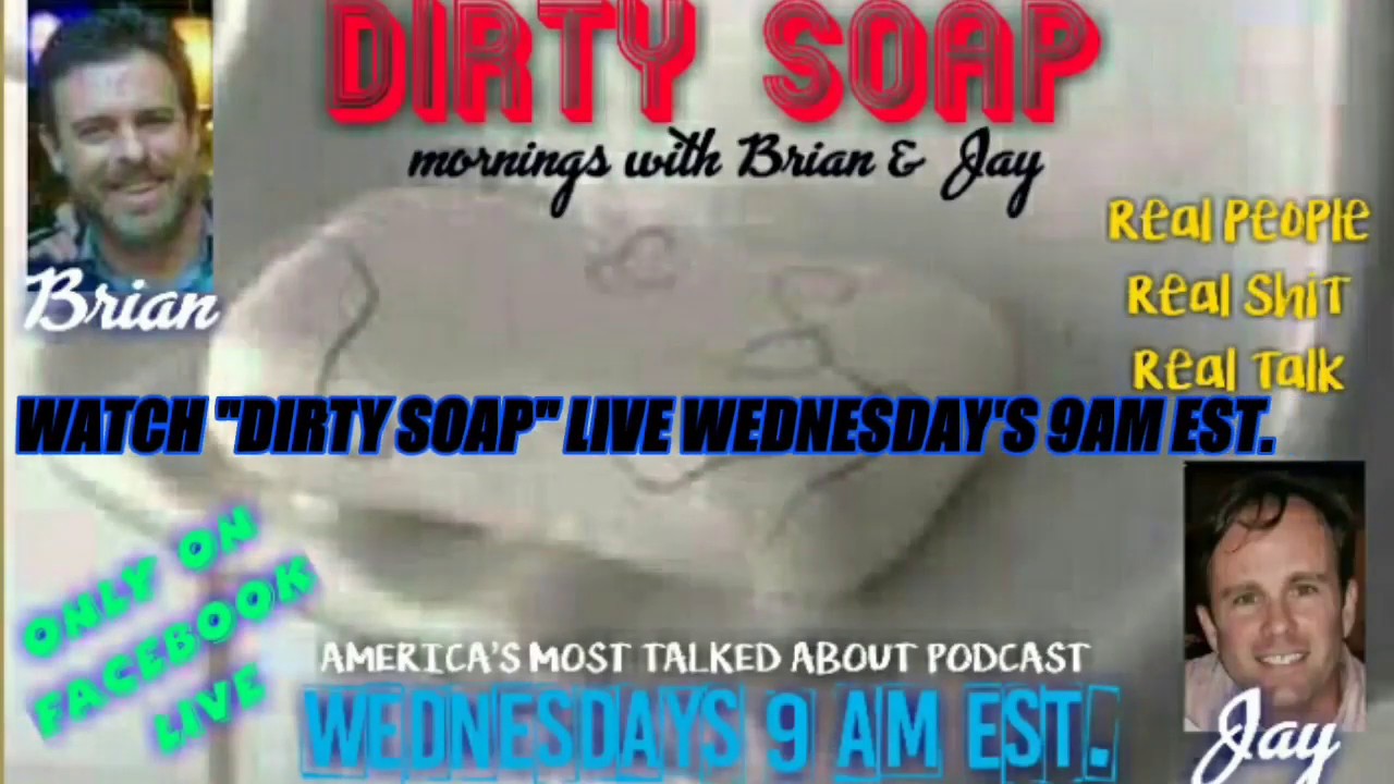 The DIRTY SOAP podcast show (TRAILER) - YouTube