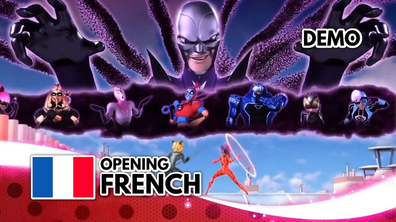 MIRACULOUS | SEASON 1 OPENING: French (Demo) | Miraculous: Les ...
