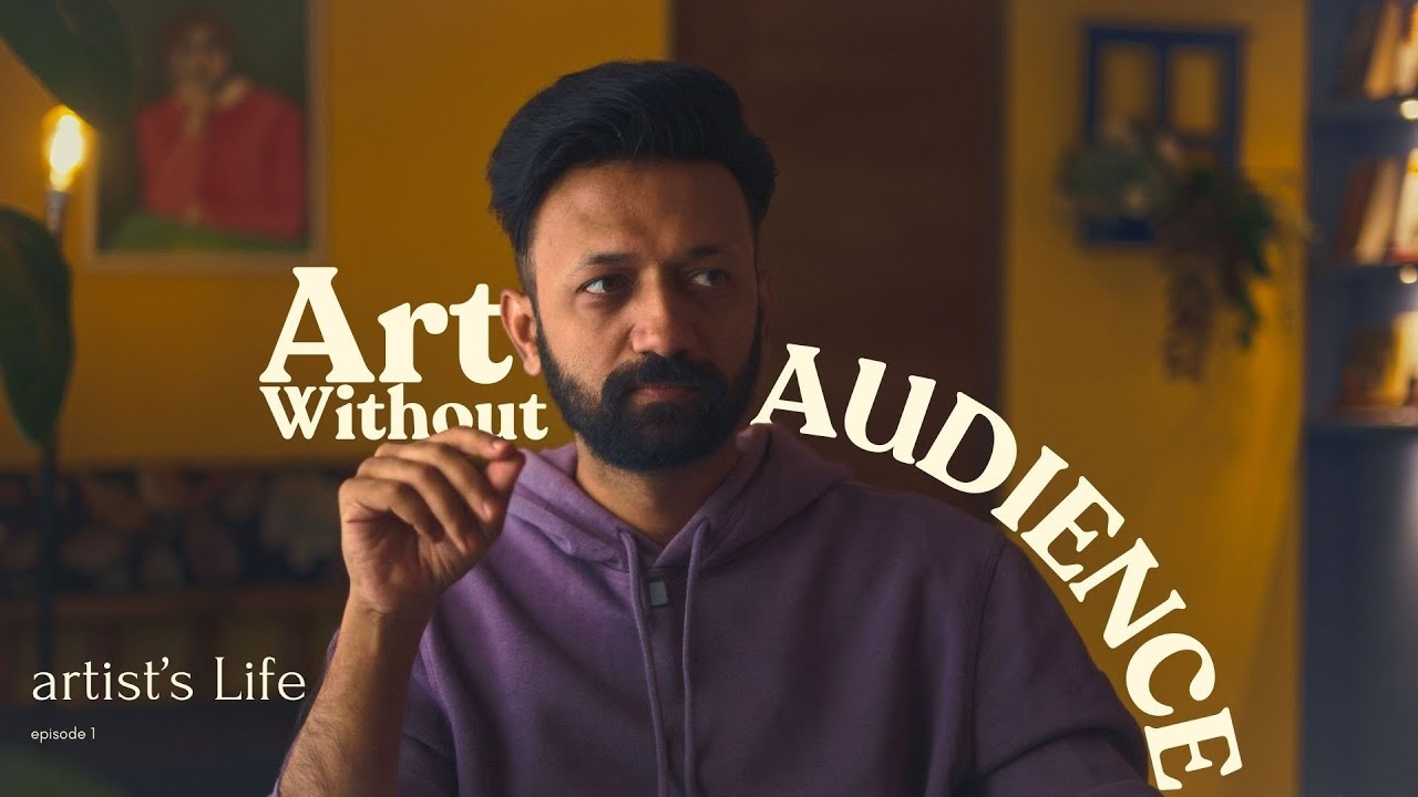 Art Without Audience | Artist's Life Ep. 1 - YouTube