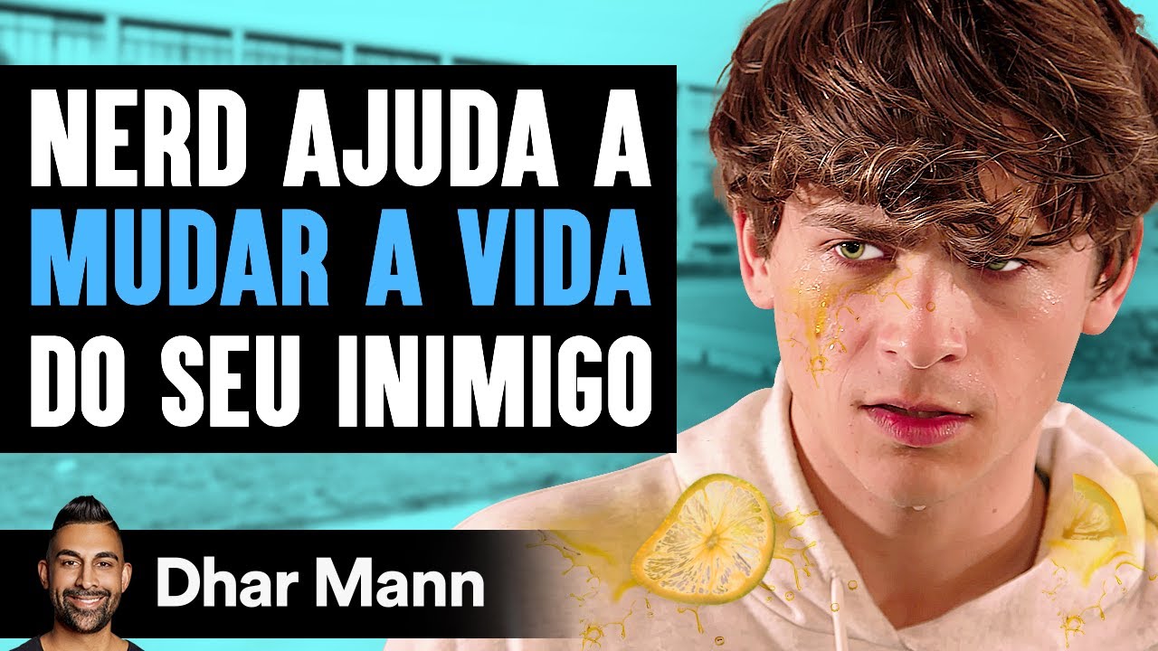 Nerd Ajuda A MUDAR A VIDA Do Seu Inimigo | Dhar Mann - YouTube
