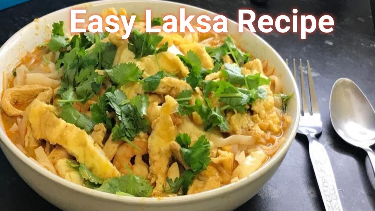 How to Cook Easy Laksa Recipe | - YouTube