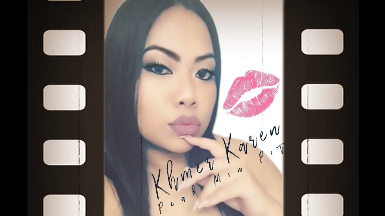 ពាក្យមិនពិត - Khmer Karen (Peak Min Pit) - YouTube