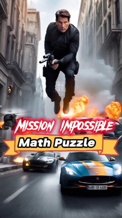 Mission Impossible Math Challenge! - YouTube