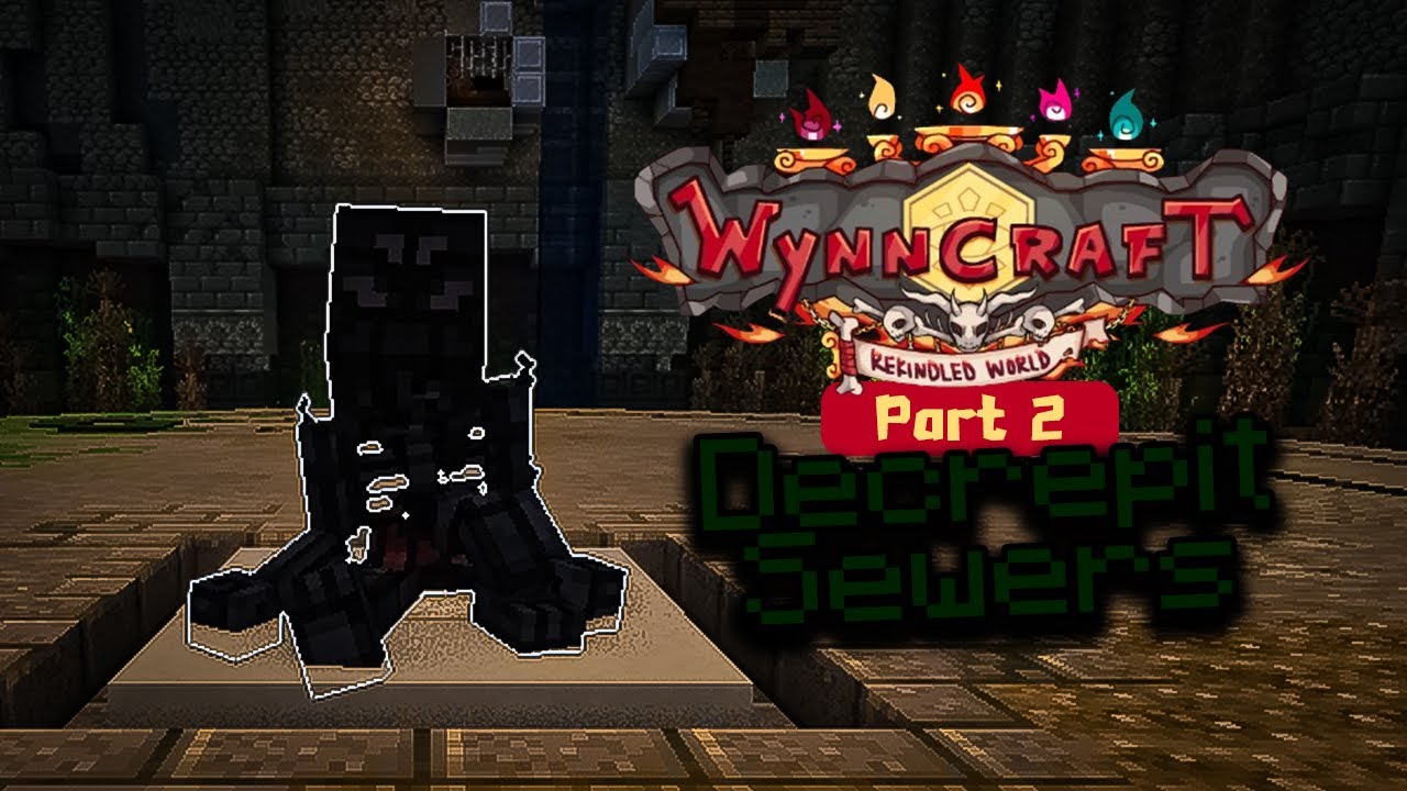 THE DECREPIT SEWERS | Wynncraft : Rekindled World - YouTube