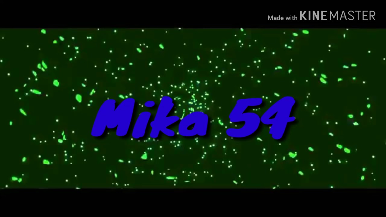 Intro pour Mika 54 - YouTube