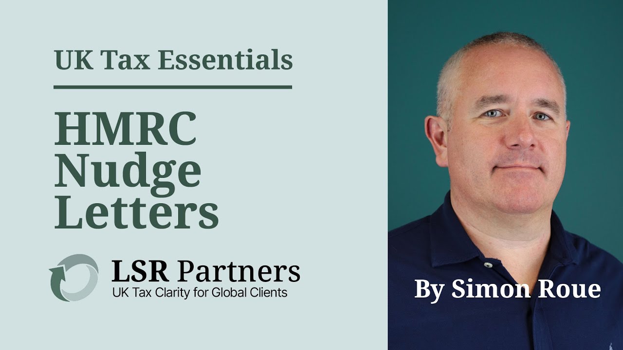 What to do if you get a Nudge Letter from HMRC by Simon Roue at LSR ...