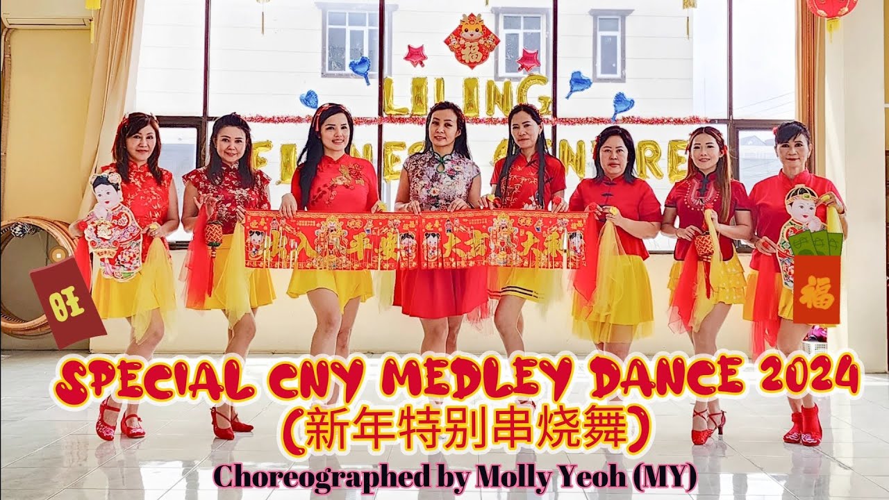 Special CNY Medley Dance 2024 (新年特别串烧舞) | Choreo by Molly Yeoh (MY ...