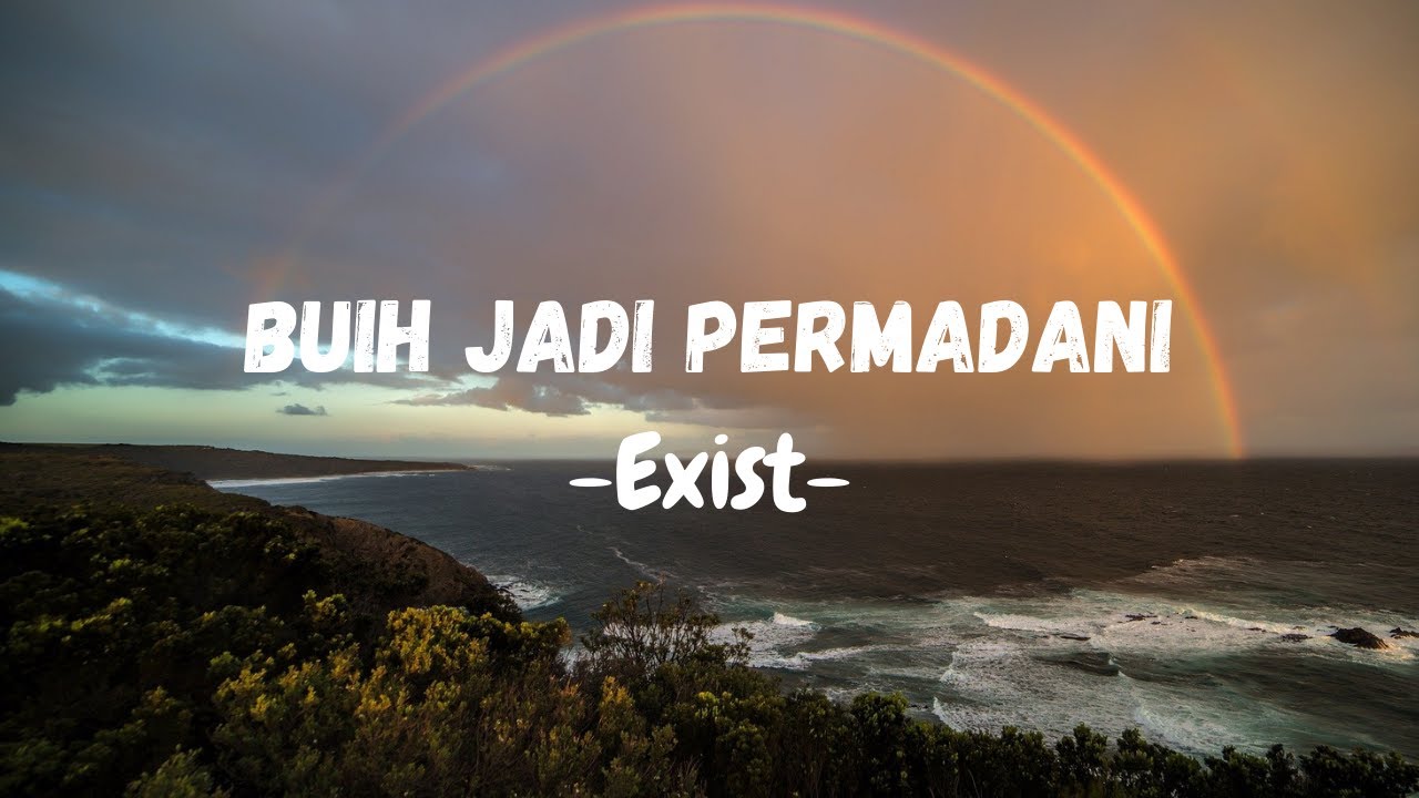Exist - Buih Jadi Permadani ( Cover Lirik ) Viral Tiktok - YouTube