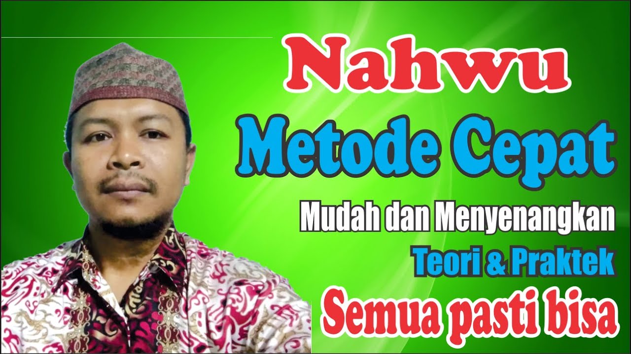 Belajar Nahwu Metode cepat #part 1 - YouTube