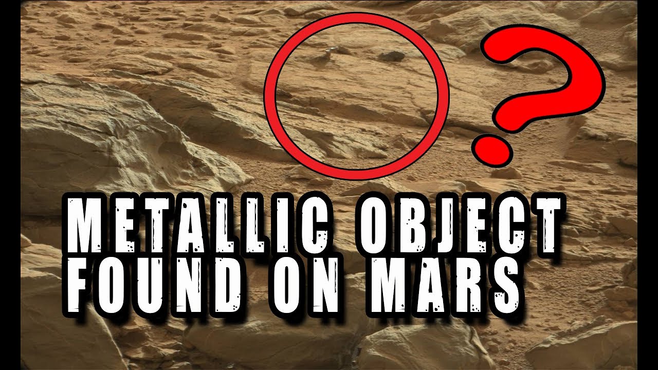 Curiosity Spots Alien Metallic Object On Mars - YouTube