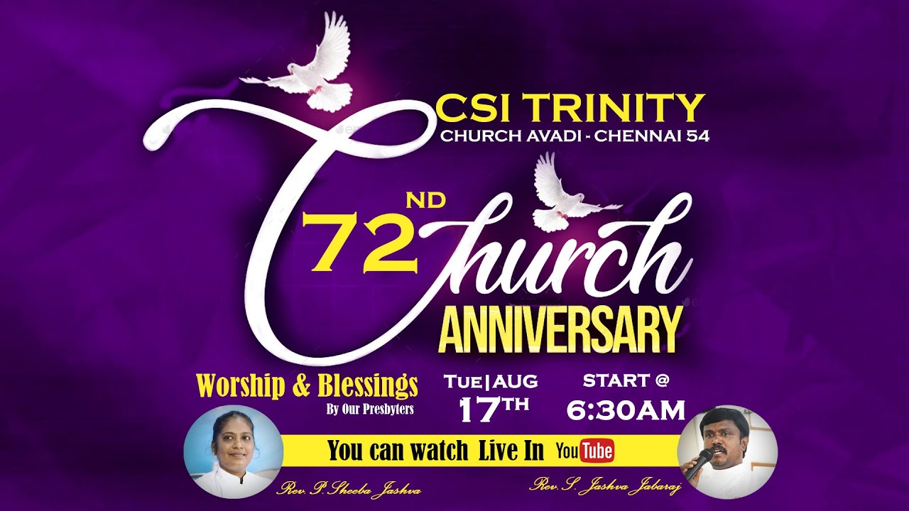 CSI TRINITY CHURCH AVADI - 72 nd CHURCH ANNIVERSARY 17-08-2021 - YouTube