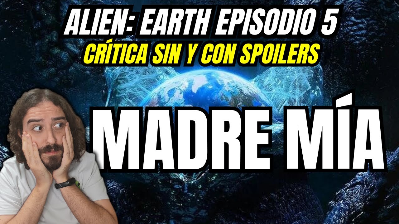 Alien: Earth Episodio 5 'En el espacio, nadie...' | Crítica SIN y CON ...
