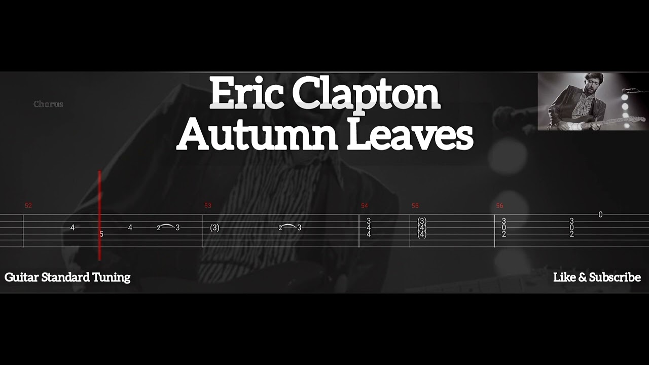 Eric Clapton - Autumn Leaves ( Tab Guitar ) - YouTube