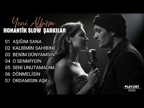 AŞIĞIM SANA –Duygusal Slow Aşk Albümü 2026