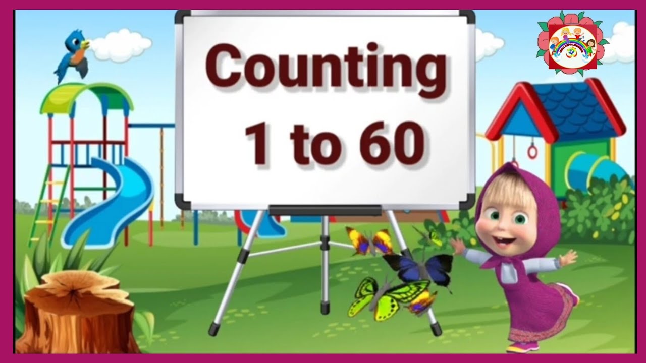 Learn Counting 1 to 60 very easy numbers song in English for kids ...
