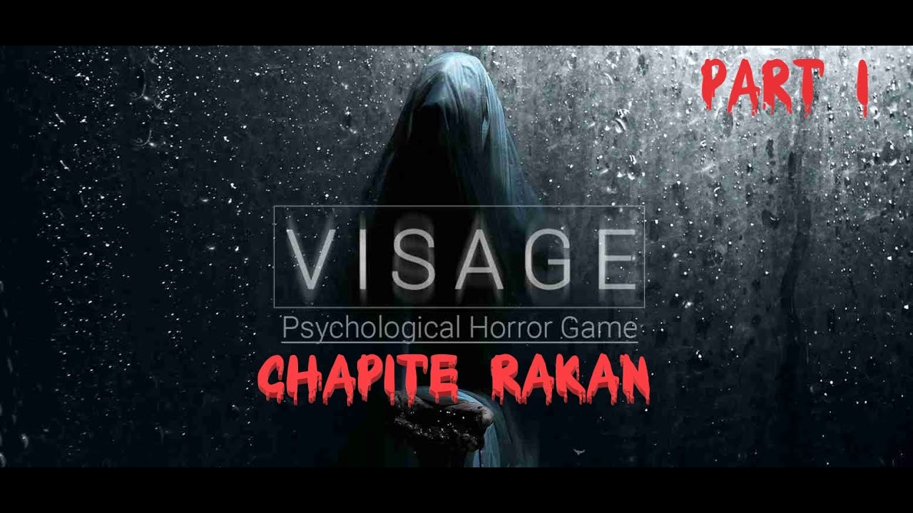 Visage let's play part 1 chapitre rakan - YouTube