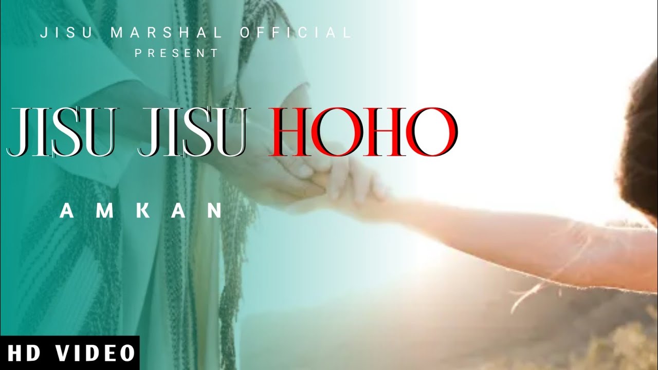 Jisu Jisu Hoho Amkan / New Santali Jesus Song 2024 - YouTube