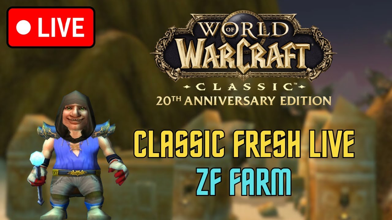 Fresh Classic Mage ZF AoE Farm | 115K+ XP/HR | WoW Classic Classic ...