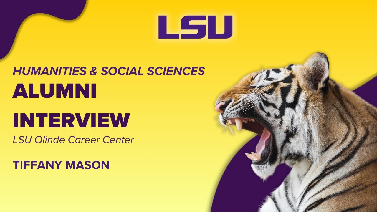 LSU Humanities and Social Sciences Alumni Interview – Tiffany Mason ...