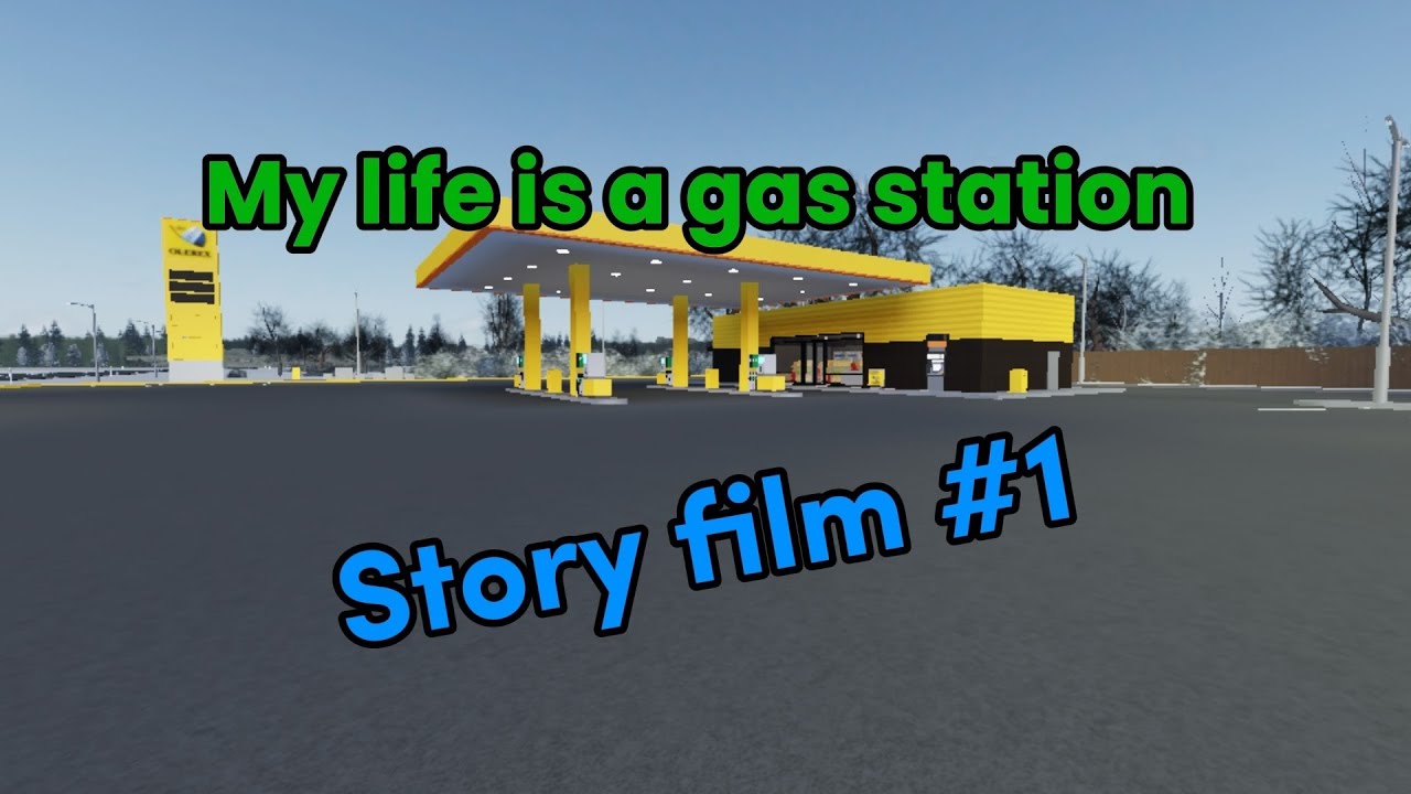 My life is a gas station |Story film #1 - YouTube