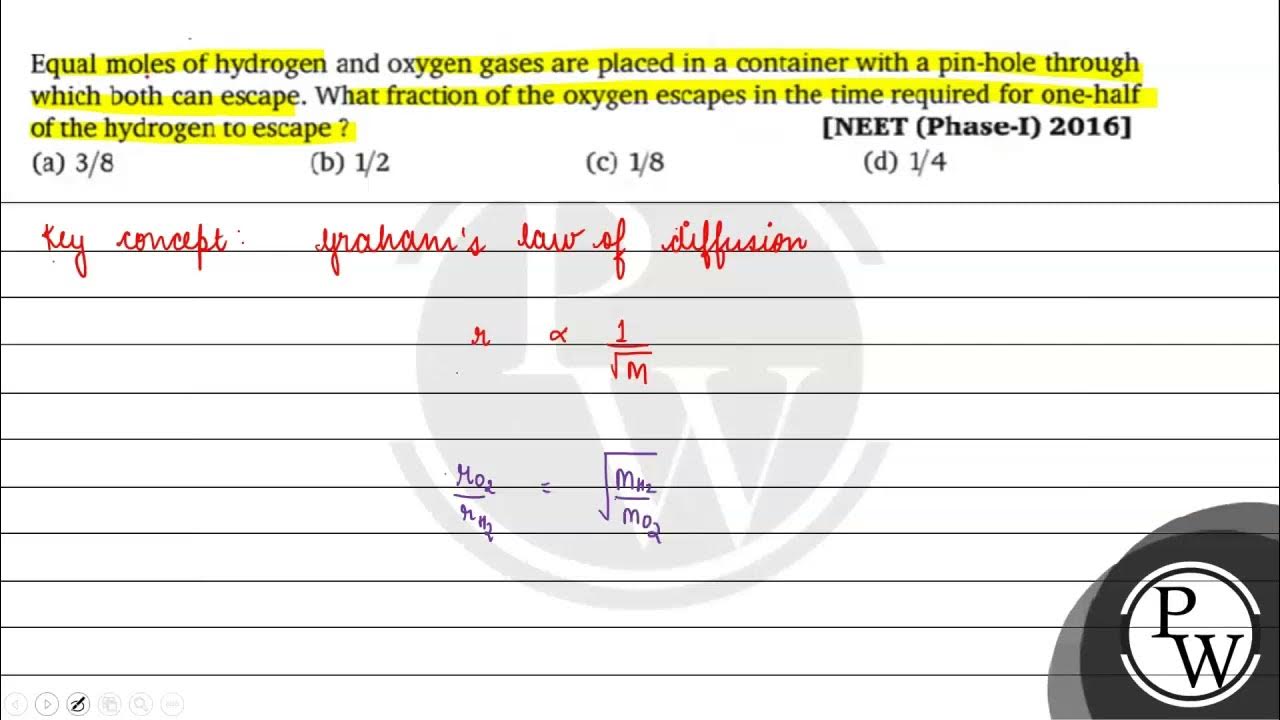 Equal moles of hydrogen and oxygen gases are placed in a container with a pin-hole through which ...
