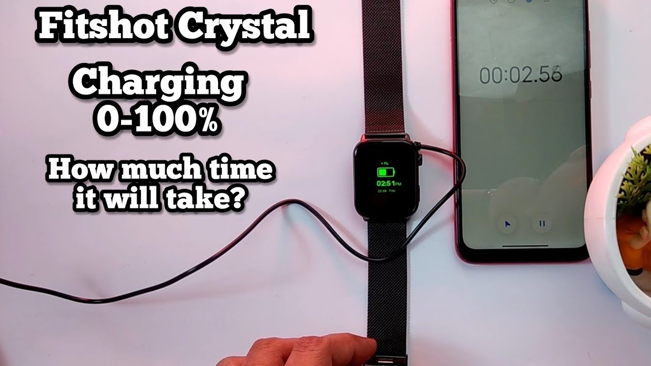 Fitshot Crystal Smartwatch Charging Time Test | Charging Fitshot ...