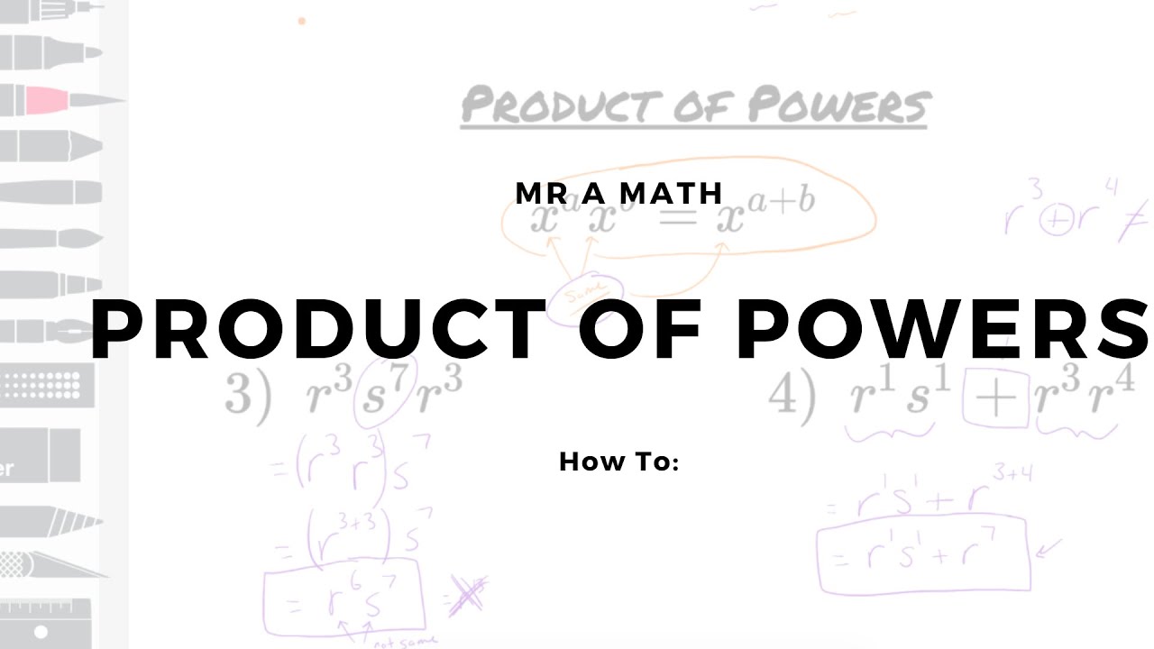 Product of Powers | Algebra 1 | Mr A Math - YouTube