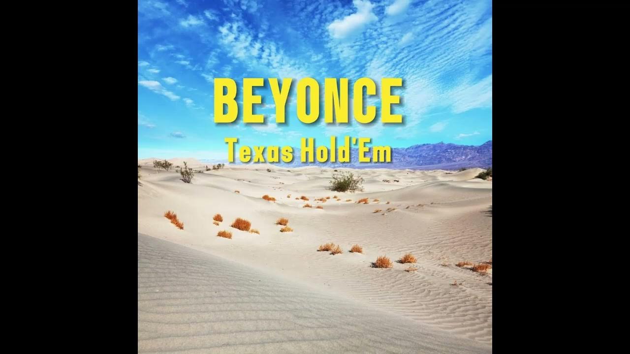 Beyoncé Texas Hold' Em (HD) - YouTube