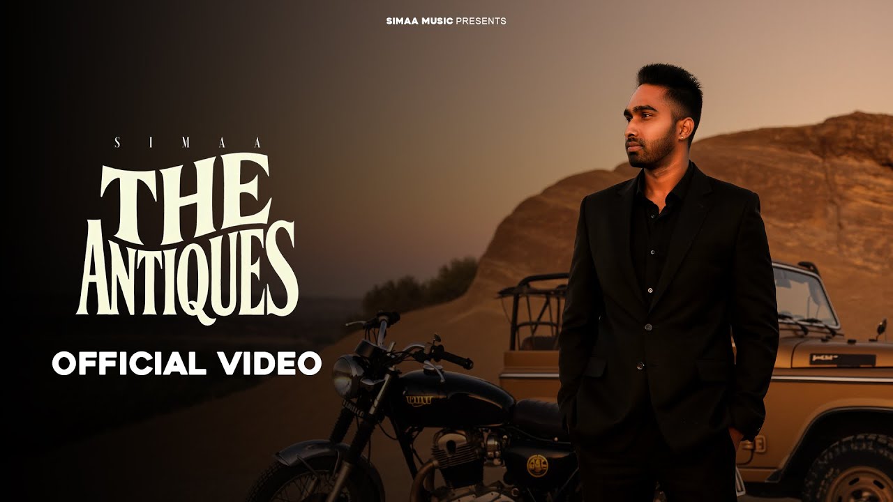 The Antiques- Simaa ft. Shiv Deol | Official Music Video | New Punjabi ...